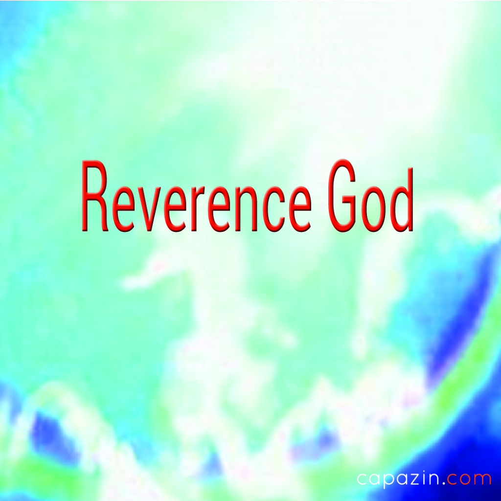 Reverence God - Capazin